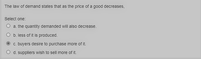 Solved When quantity demanded decreases in response to a | Chegg.com