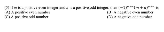 Solved (5) If m is a positive even integer and n is a | Chegg.com