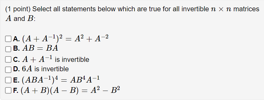 Solved (1 point) Select all statements below which are true | Chegg.com