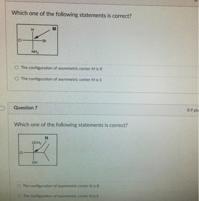Solved Which One Of The Following Statements Is Correct The
