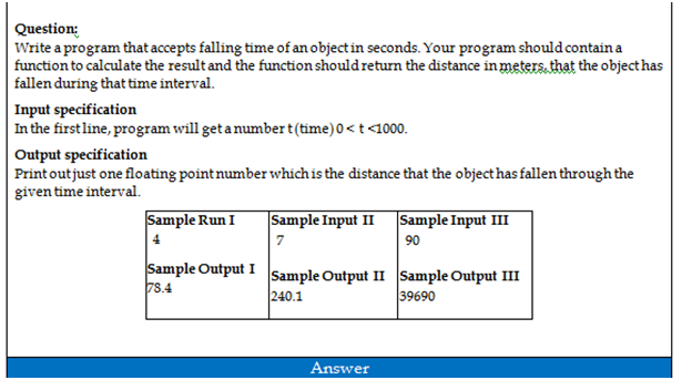 Solved Question: Write a program that accepts falling time | Chegg.com