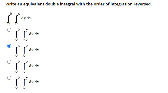 Solved Write an equivalent double integral with the order of | Chegg.com