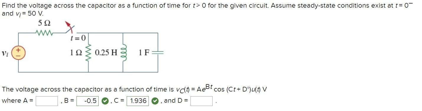 Solved Find the voltage across the capacitor as a function | Chegg.com