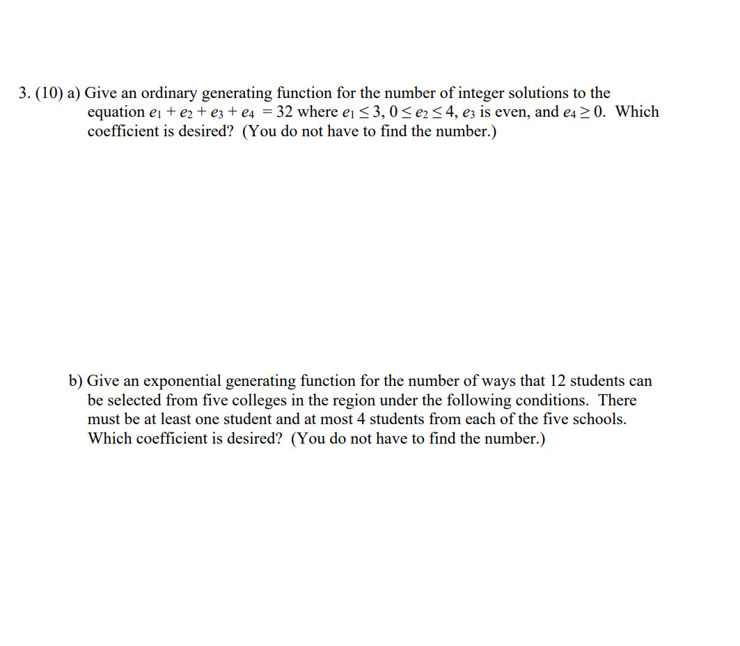 Solved 3. (10) a) Give an ordinary generating function for | Chegg.com