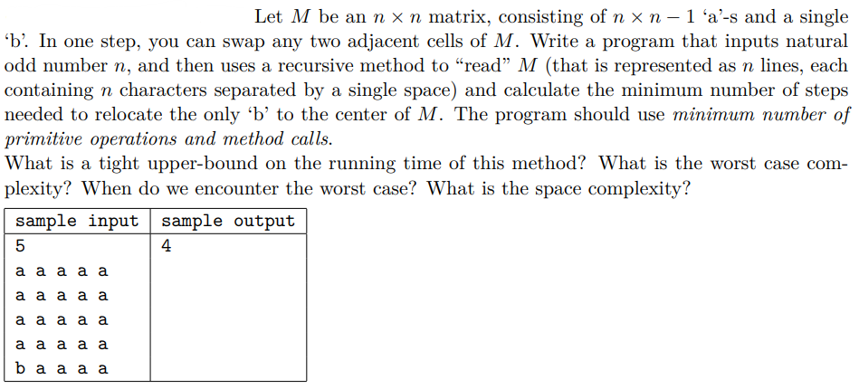 Solved Let M be an n×n matrix, consisting of n×n−1 'a'-s and | Chegg.com