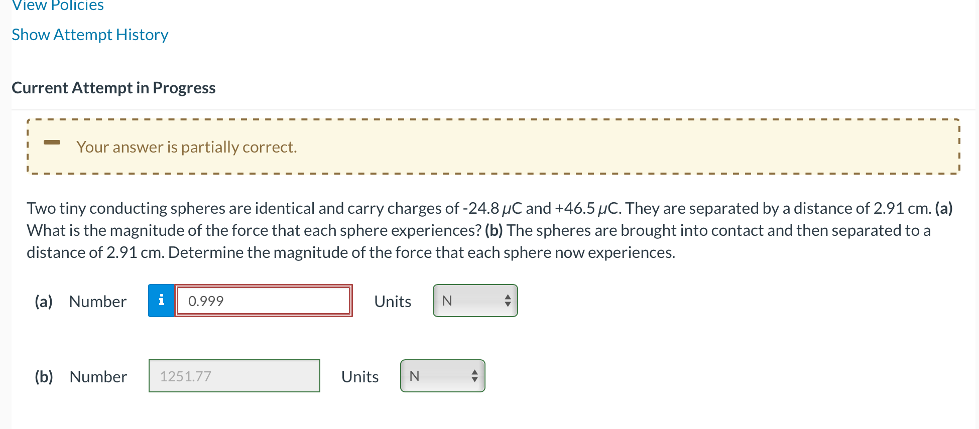 Solved Current Attempt in Progress Two tiny conducting | Chegg.com