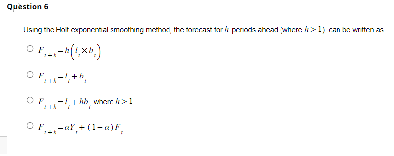 Solved Using the Holt exponential smoothing method, the | Chegg.com