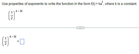Solved Use properties of exponents to write the function in | Chegg.com