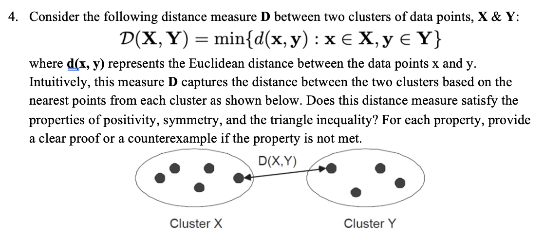 Solved Consider the following distance measure D ﻿between | Chegg.com