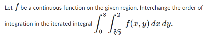 Solved Let f be a continuous function on the given region. | Chegg.com