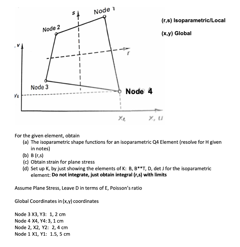 Solved Node 7 (r,s) Isoparametric/Local Node 2 (x,y) Global | Chegg.com