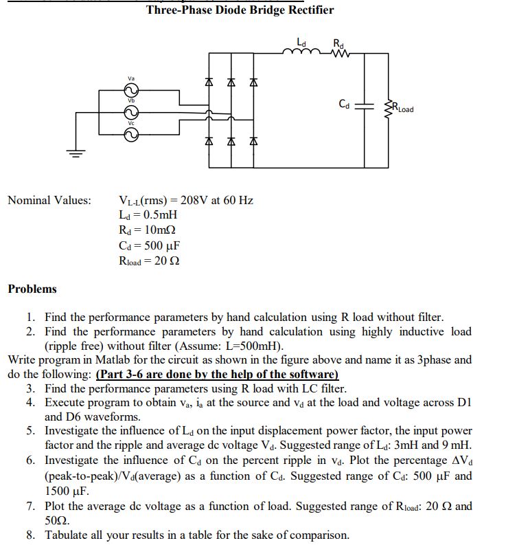 Solved Three-Phase Diode Bridge Rectifier Nominal Values: | Chegg.com