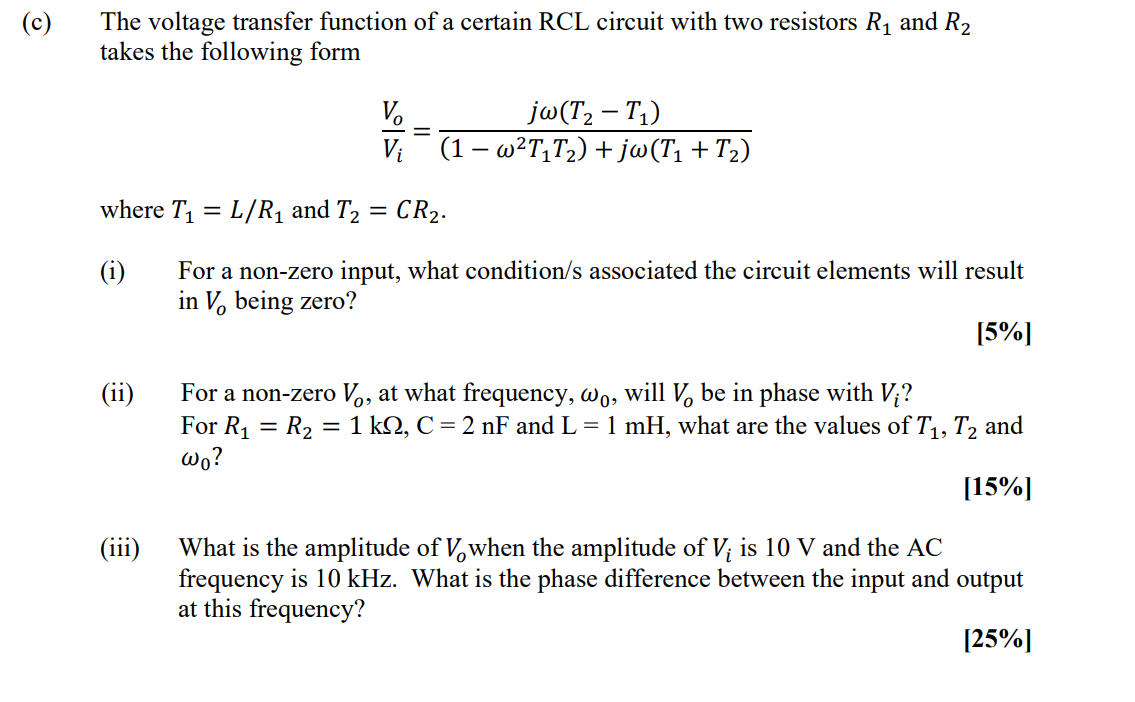 Solved The voltage transfer function of a certain RCL | Chegg.com