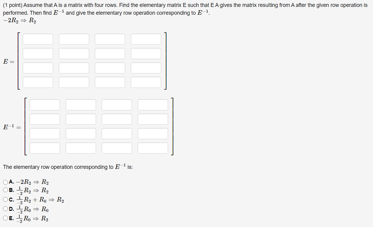 Solved (1 point) Assume that A is a matrix with four rows. | Chegg.com