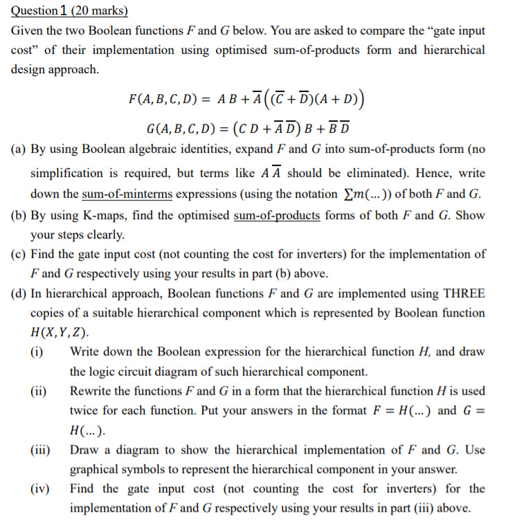 Question 1 (20 marks) Given the two Boolean functions | Chegg.com
