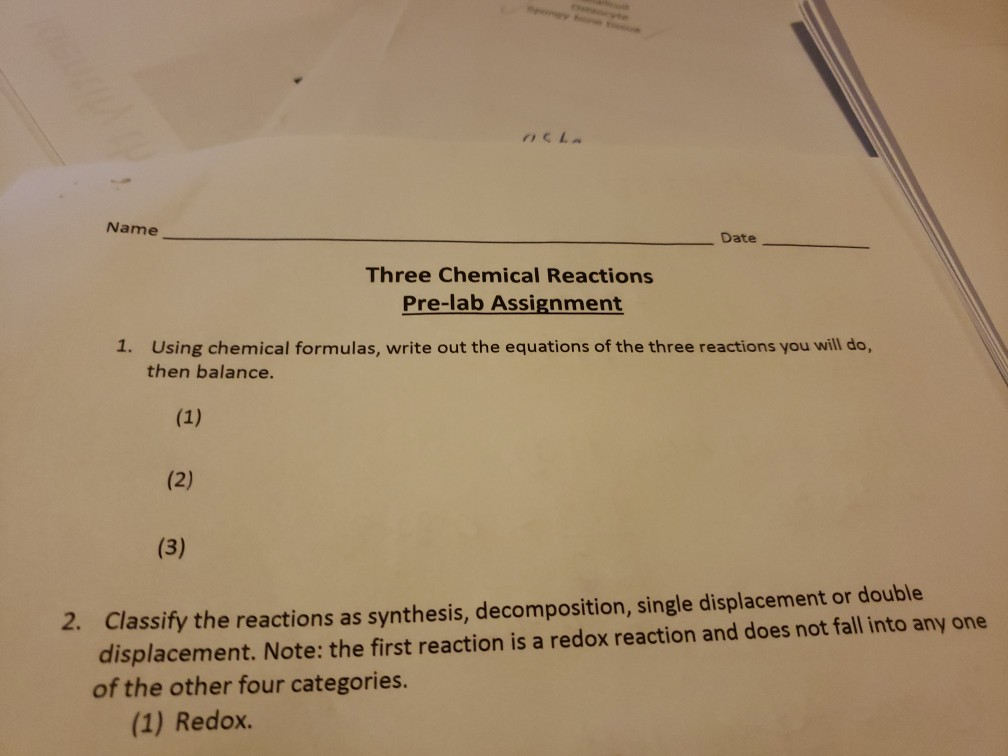 Solved Name Date Three Chemical Reactions Pre-lab Assignment | Chegg.com