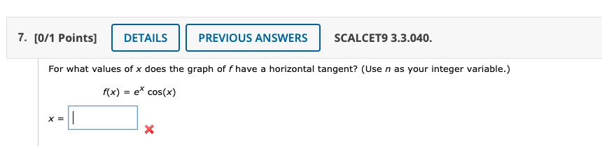Solved 7. [0/1 Points] DETAILS PREVIOUS ANSWERS SCALCET9 | Chegg.com