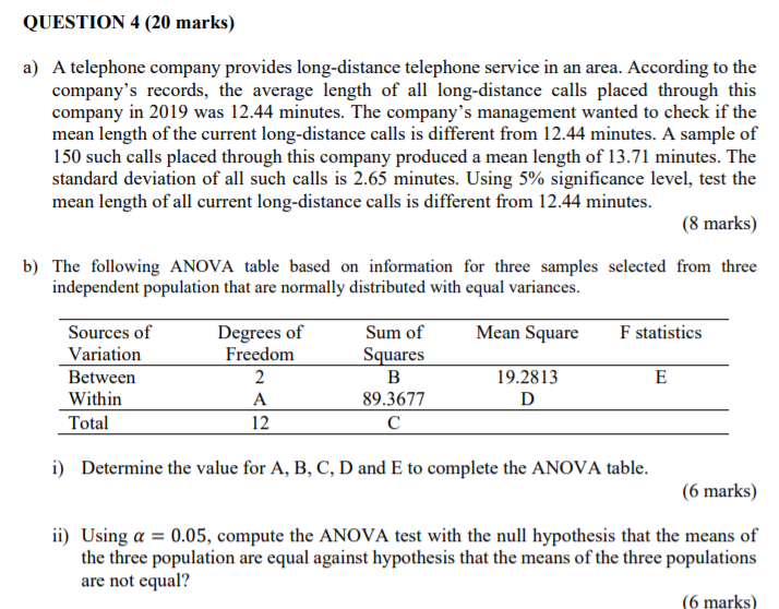 Solved QUESTION 4 (20 marks) a) A telephone company provides | Chegg.com