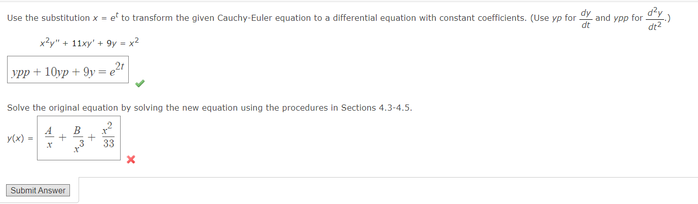 Solved Use the substitution x=et to transform the given | Chegg.com