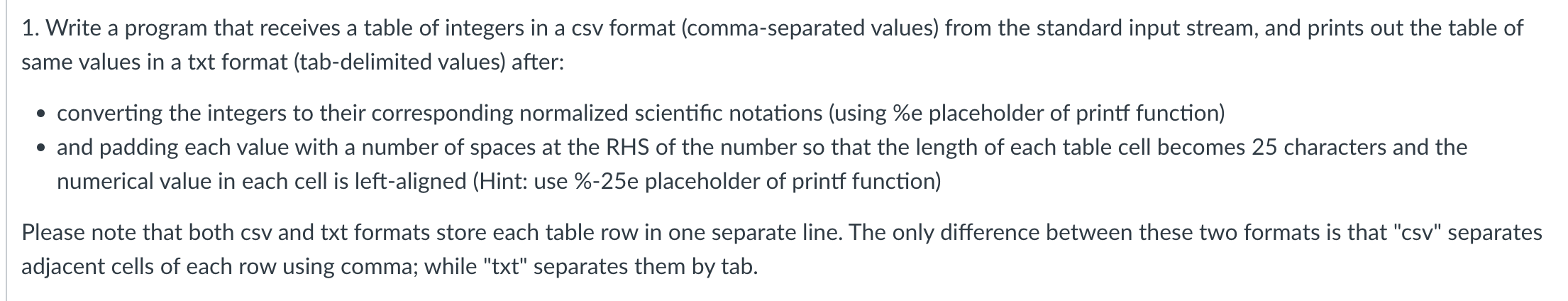 Solved 1. Write a program that receives a table of integers | Chegg.com
