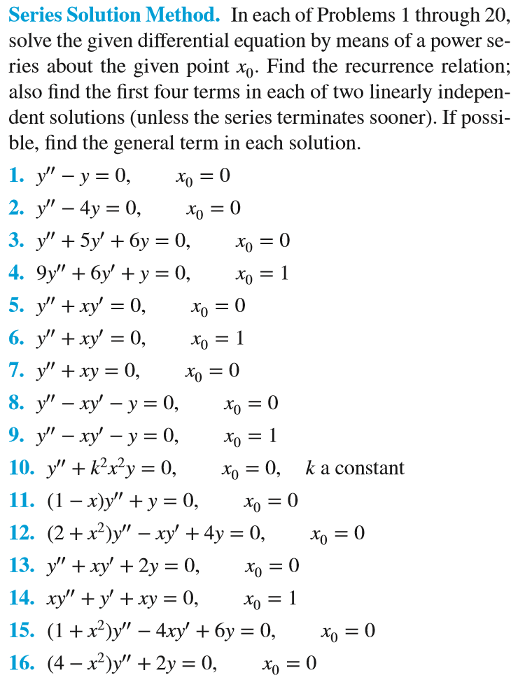 Solved Series Solution Method. In each of Problems 1 through | Chegg.com