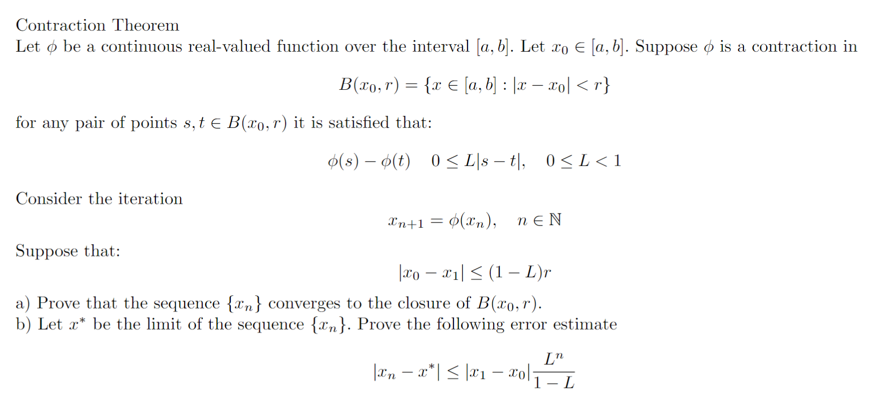 Solved Contraction TheoremLet φ ﻿be a continuous real-valued | Chegg.com