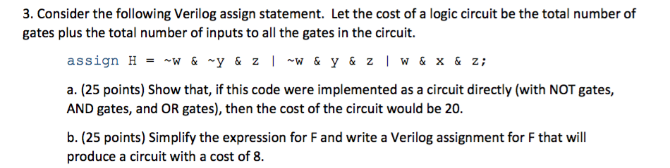 Solved 3. Consider the following Verilog assign statement. | Chegg.com