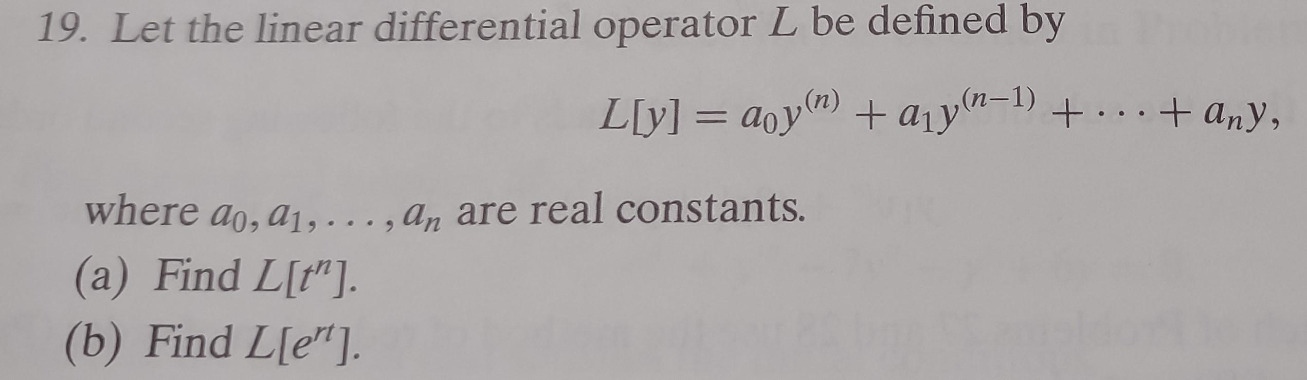 Solved 19. Let the linear differential operator L be defined | Chegg.com