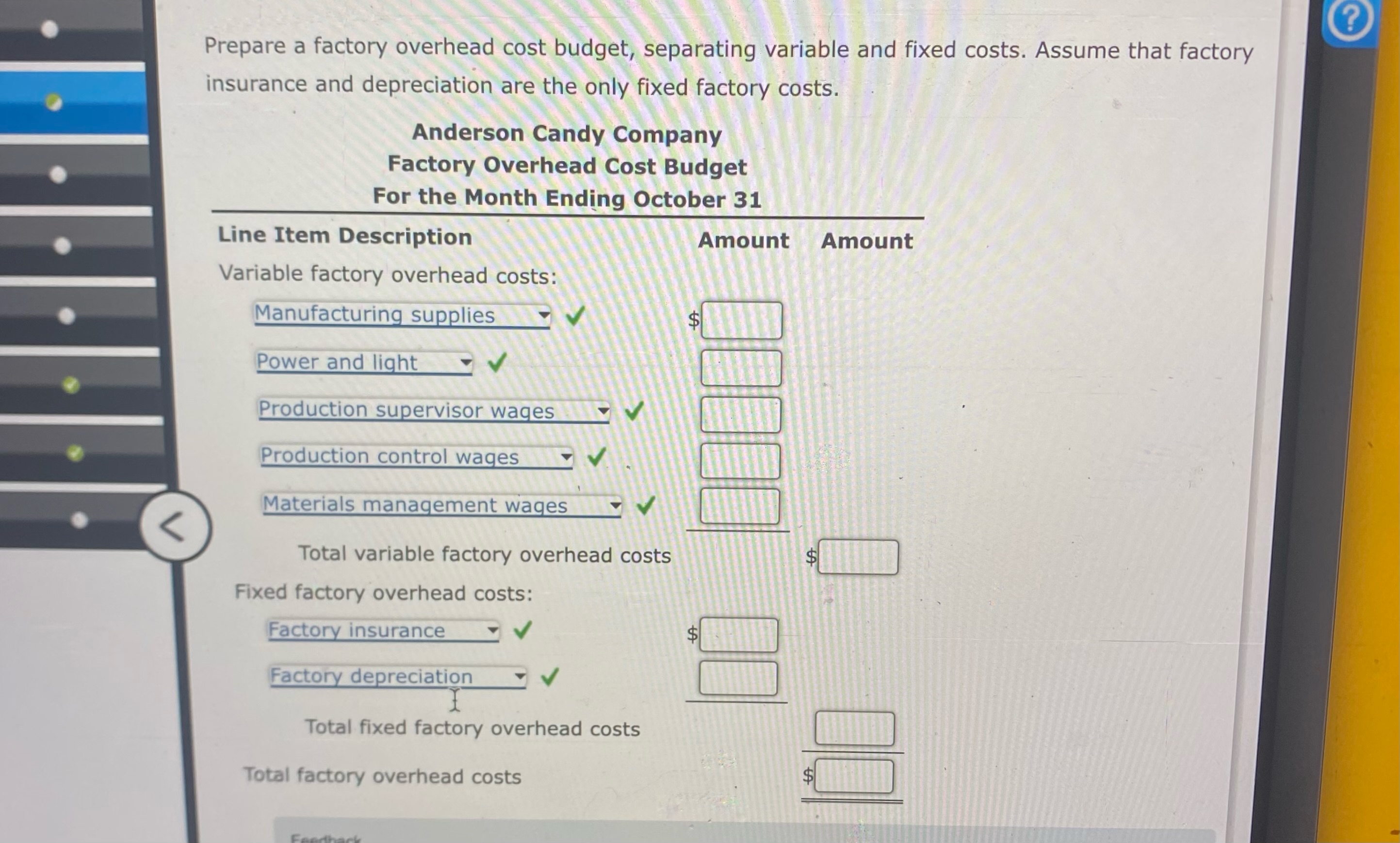 Solved Factory overhead cost budget Anderson Candy Company | Chegg.com