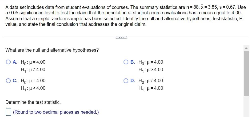 Solved A data set includes data from student evaluations of | Chegg.com