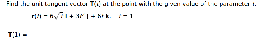 Solved Find the unit tangent vector T(t) at the point with | Chegg.com