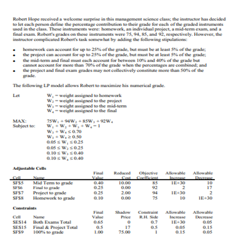 Solved Let W1 - weight assigned to homework W2 - weight | Chegg.com