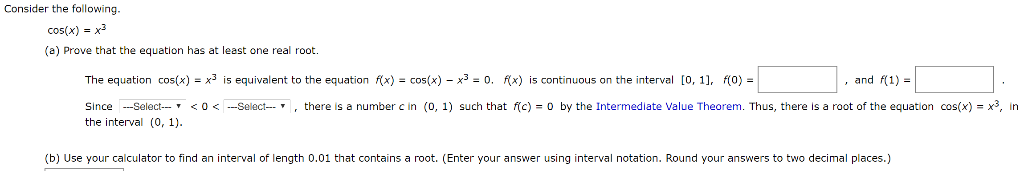 Solved Consider the following cos(x)x3 (a) Prove that the | Chegg.com Solved Consider the following cos(x)x3 (a) Prove that the | Chegg.com