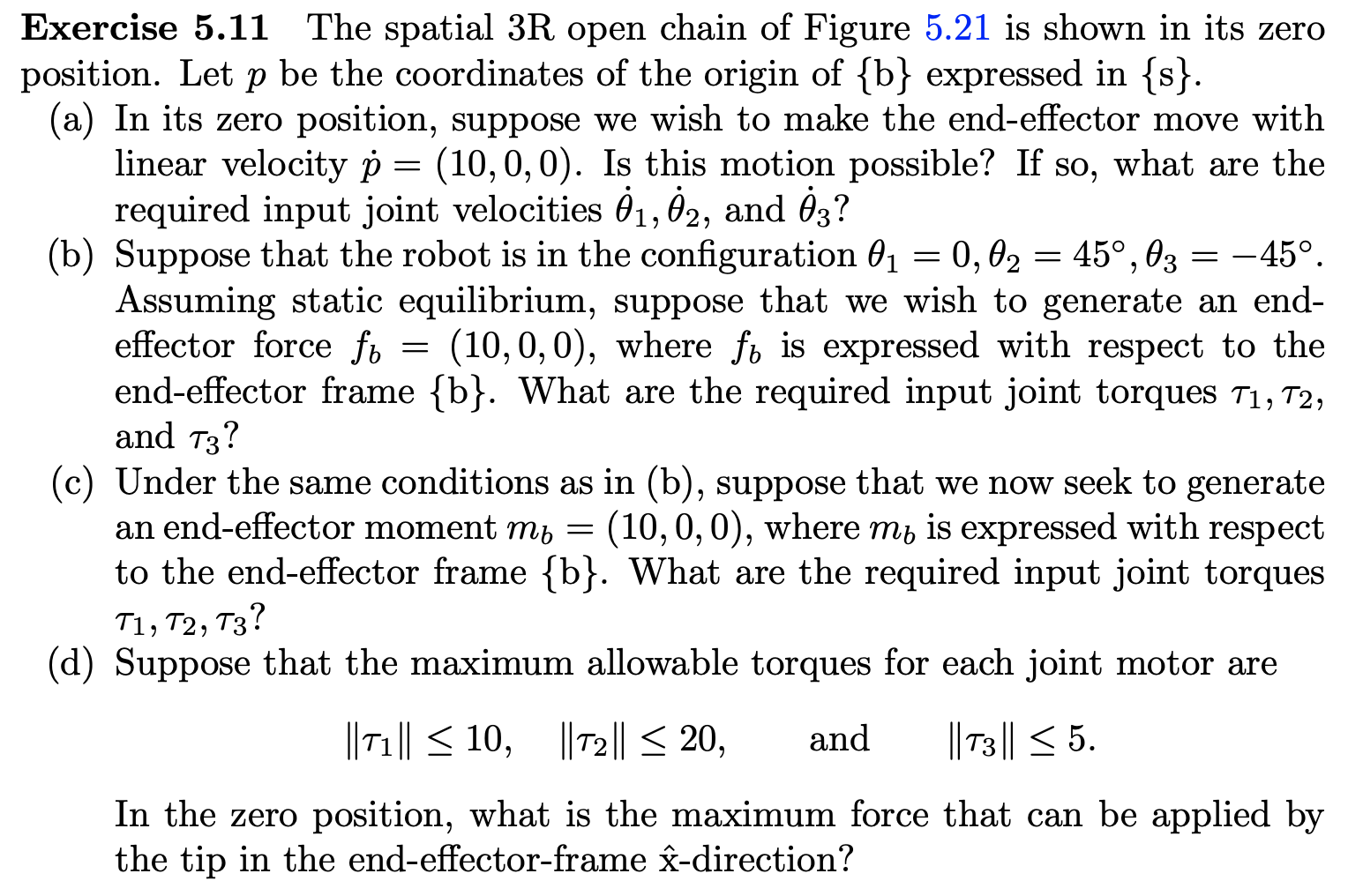 Exercise 5.11 The spatial 3R open chain of Figure | Chegg.com