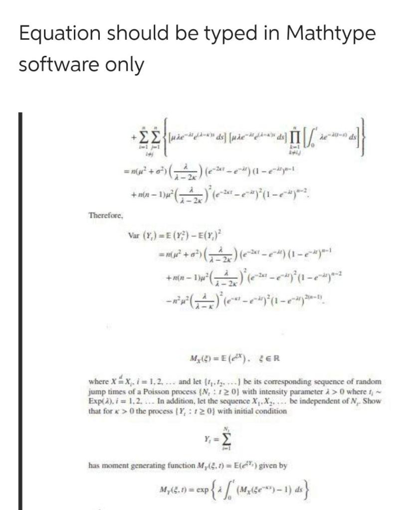 Equation should be typed in Mathtype software only | Chegg.com