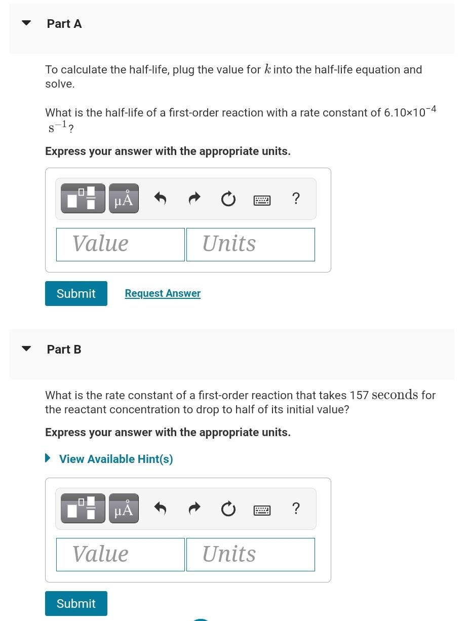 Solved Part A To calculate the half-life, plug the value for | Chegg.com