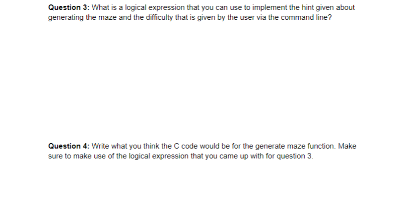 Solved Question 3: What is a logical expression that you can | Chegg.com