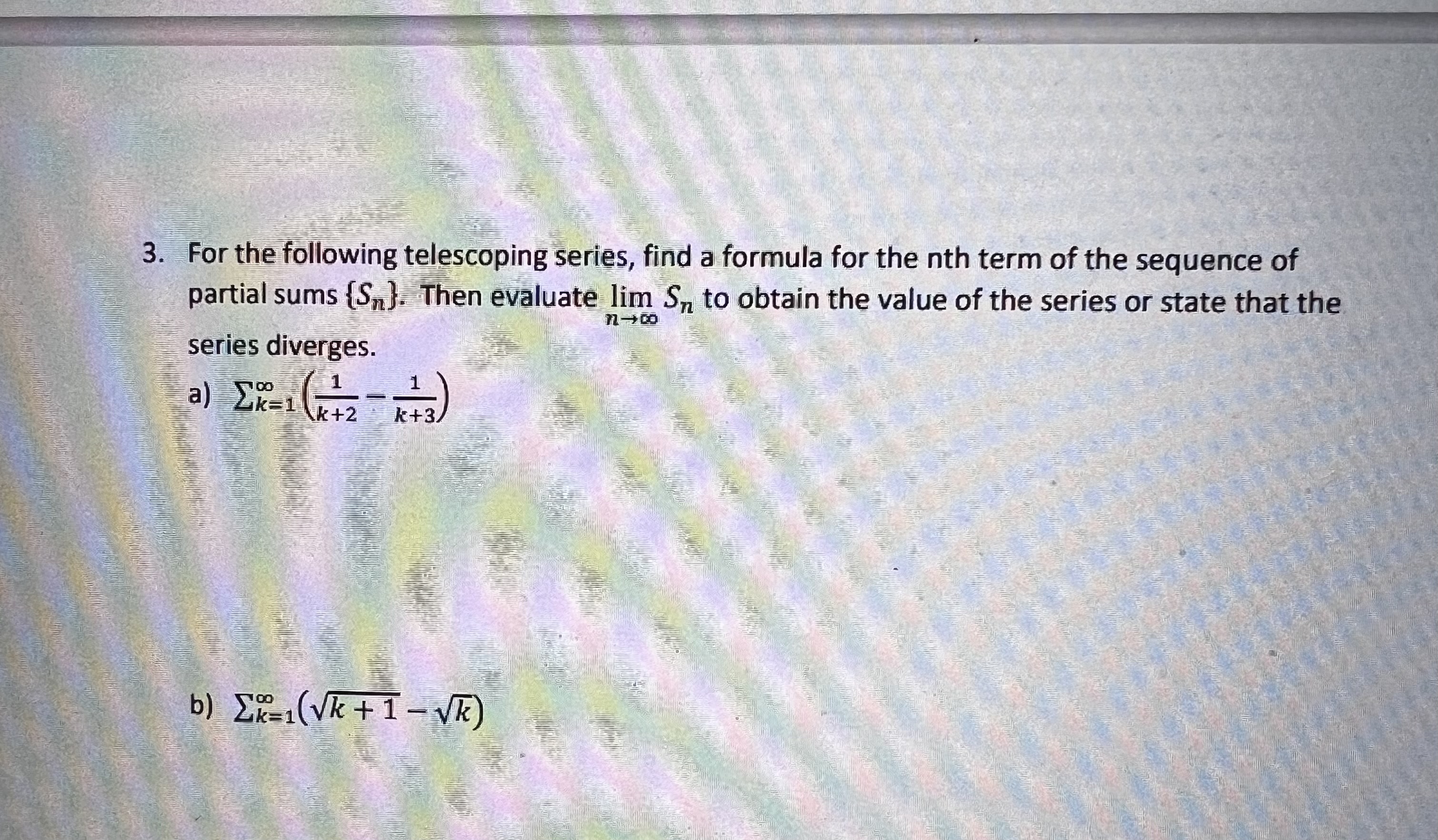 Solved 3. For the following telescoping series, find a | Chegg.com