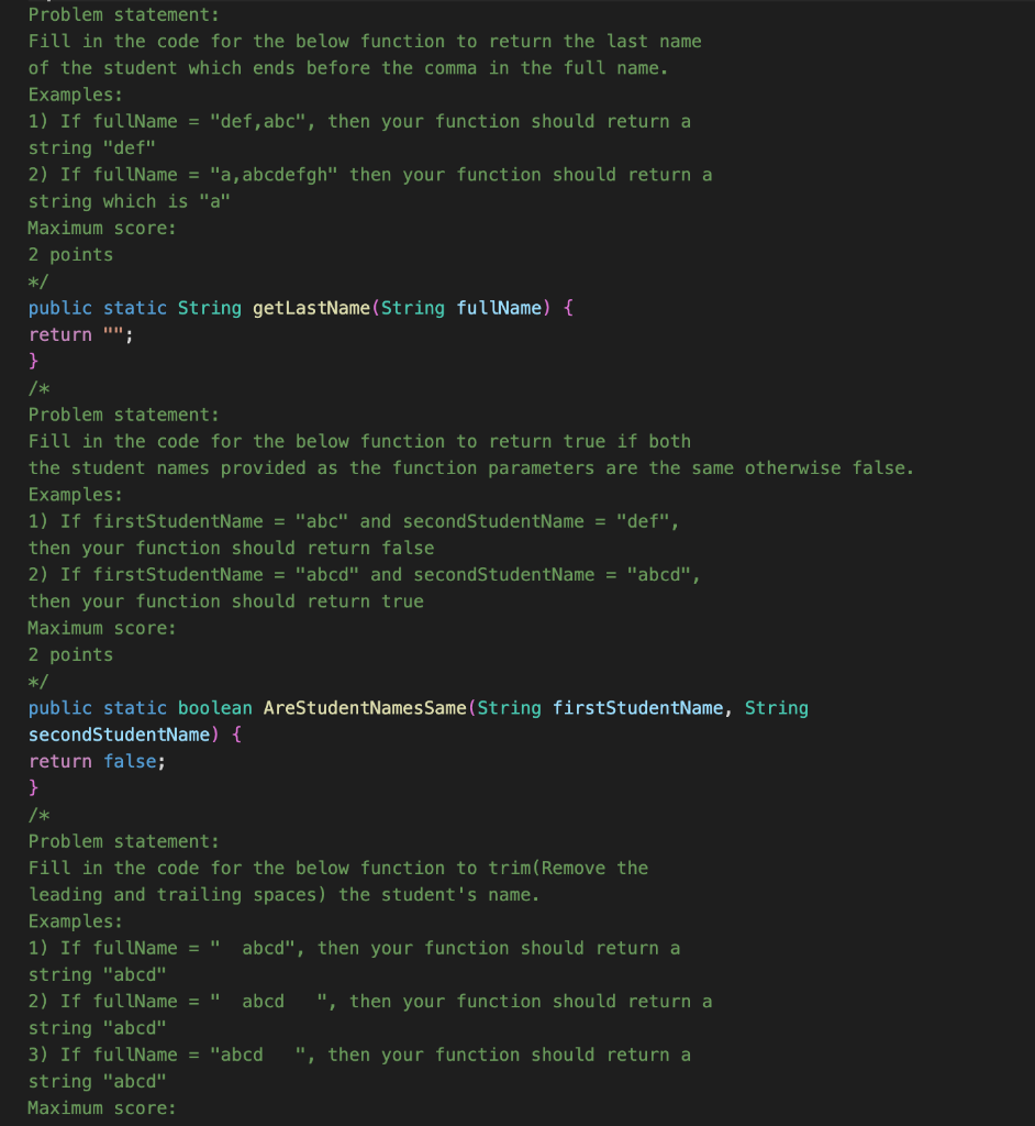 Solved /* Problem statement: Fill in the code for the below | Chegg.com