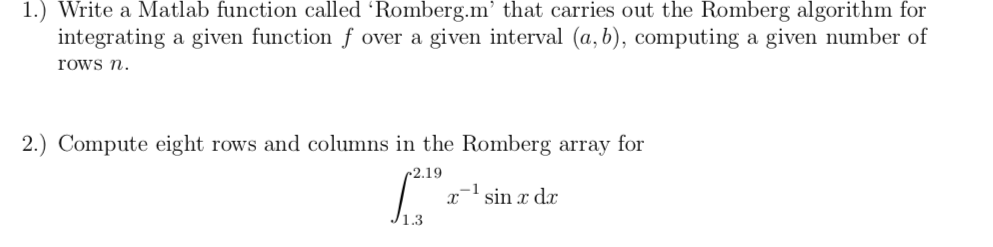 1.) Write a Matlab function called 'Romberg.m' that | Chegg.com