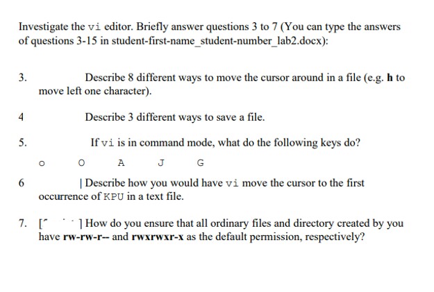Solved Investigate the vi editor. Briefly answer questions 3 | Chegg.com