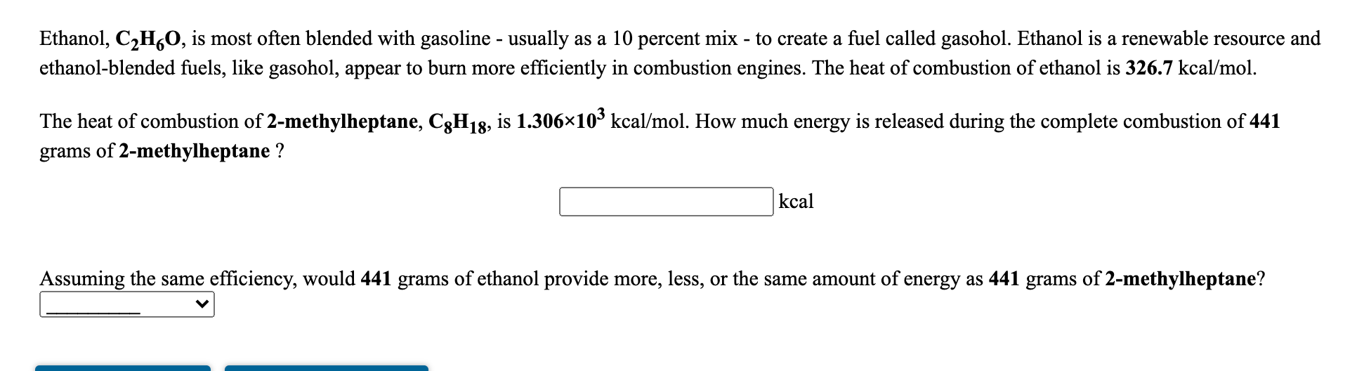 Solved Ethanol, C2H60, is most often blended with gasoline - | Chegg.com