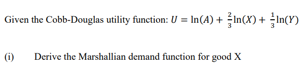 Solved (ii) Derive the indirect utility function | Chegg.com