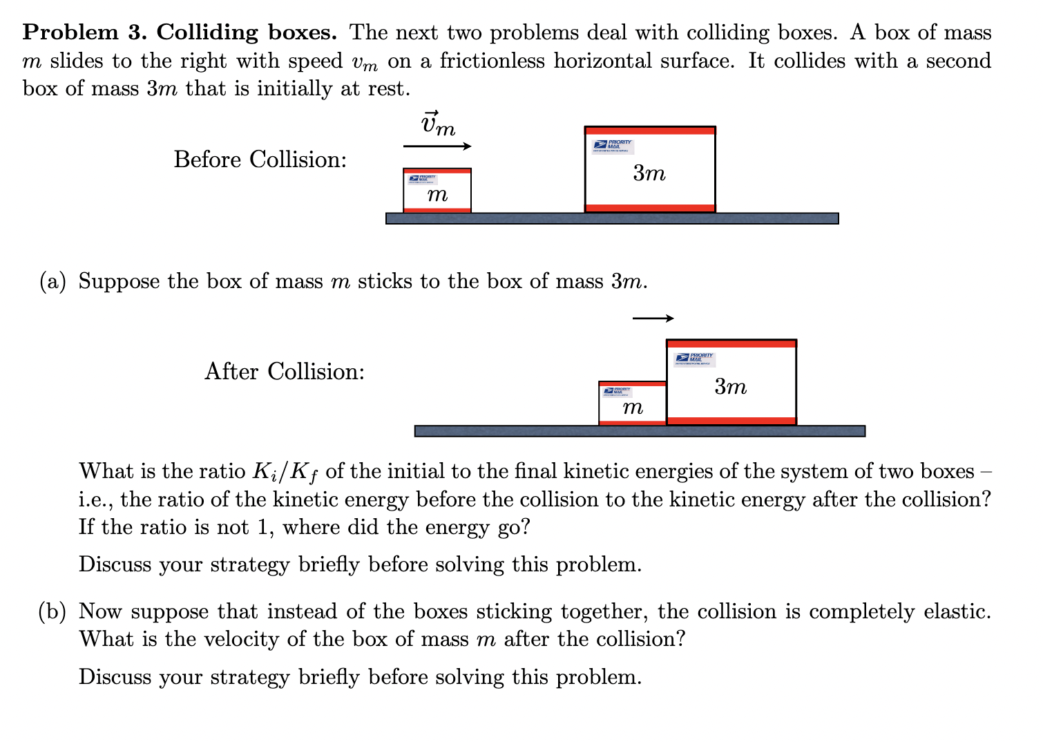 Solved Problem 3. Colliding boxes. The next two problems | Chegg.com