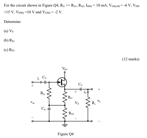 Solved For the circuit shown in Figure Q4, Rg >> Rs1, Rs2, | Chegg.com