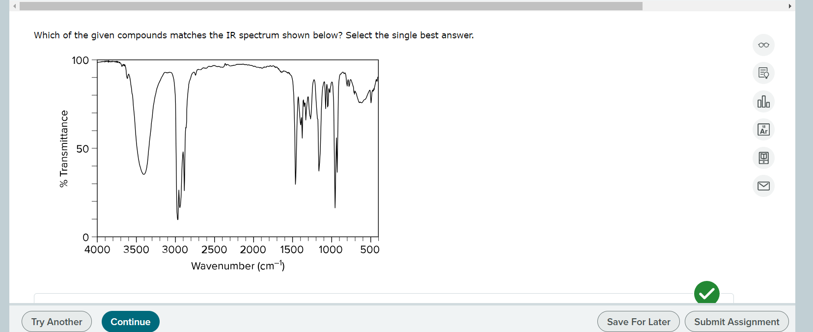 Which of the given compounds matches the IR spectrum | Chegg.com