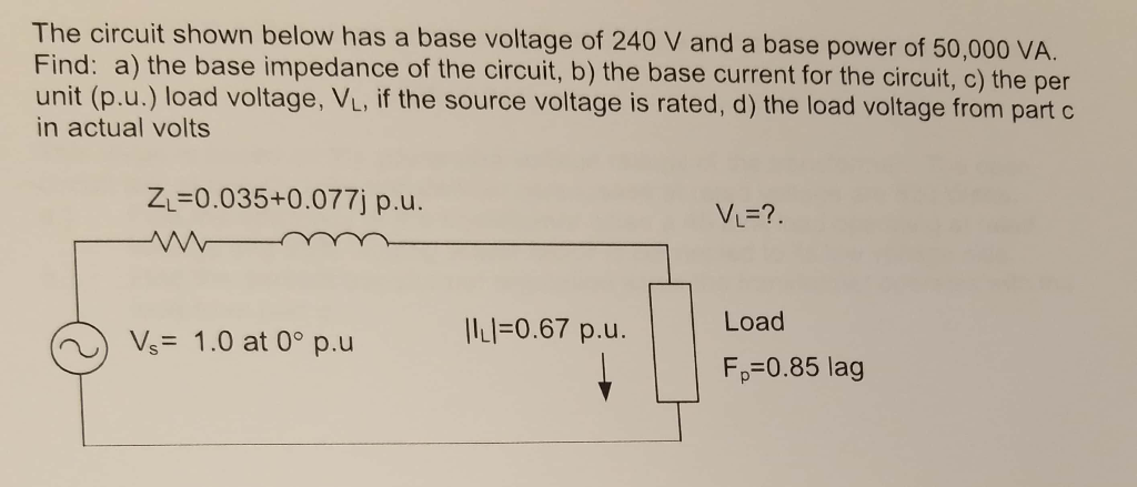 Solved The circuit shown below has a base voltage of 240 V | Chegg.com