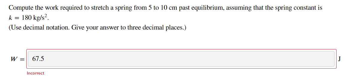Solved k= Compute the work required to stretch a spring from | Chegg.com