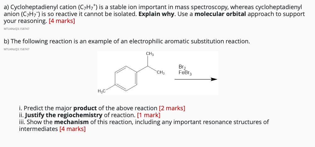 Solved a) Cycloheptadienyl cation (C7H7*) is a stable ion | Chegg.com