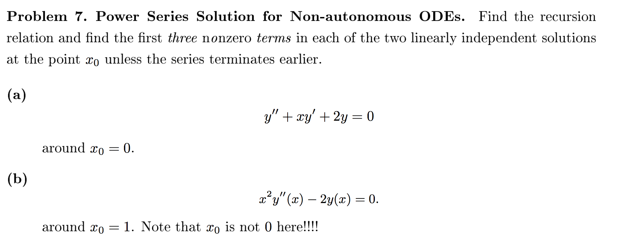 Solved Problem 7. Power Series Solution for Non-autonomous | Chegg.com